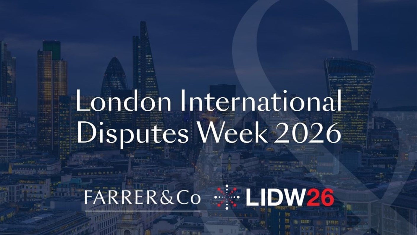 Farrer & Co to host three events at London International Disputes Week 2026